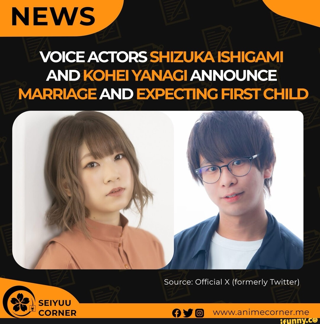 NEWS VOICE ACTORS SHIZUKA ISHIGAMI AND KOHE! YANAGI ANNOUNCE MARRIAGE ...
