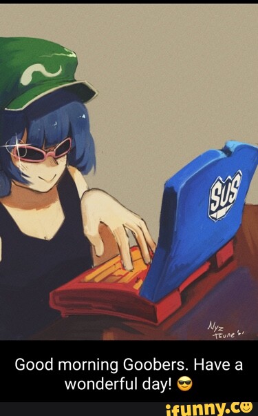 Goobers memes. Best Collection of funny Goobers pictures on iFunny