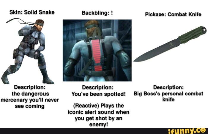 Skin: Solid Snake Backbling: ! Pickaxe: Combat Knife Description ...