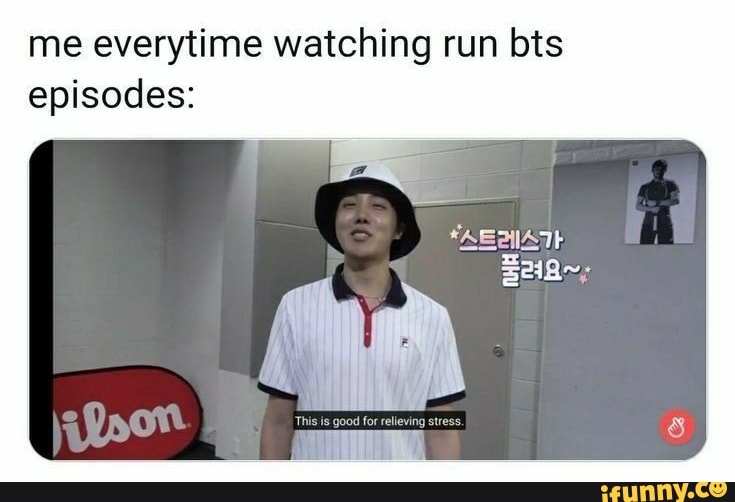 Me everytime watching run bts episodes: - seo.title