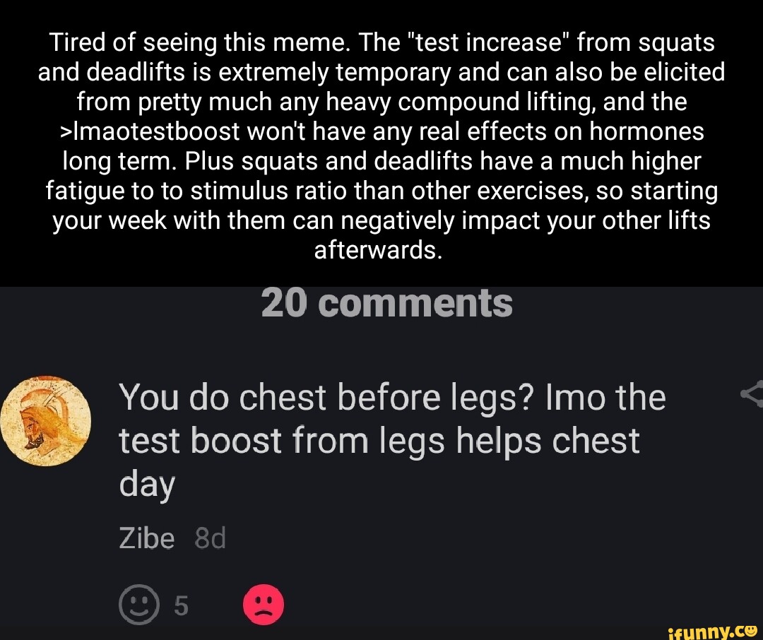 Tired of seeing this meme. The "test increase" from squats and ...