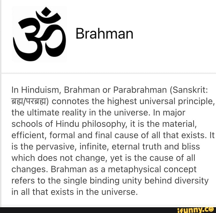 So Brahman In Hinduism, Brahman or Parabrahman (Sanskrit: connotes the ...