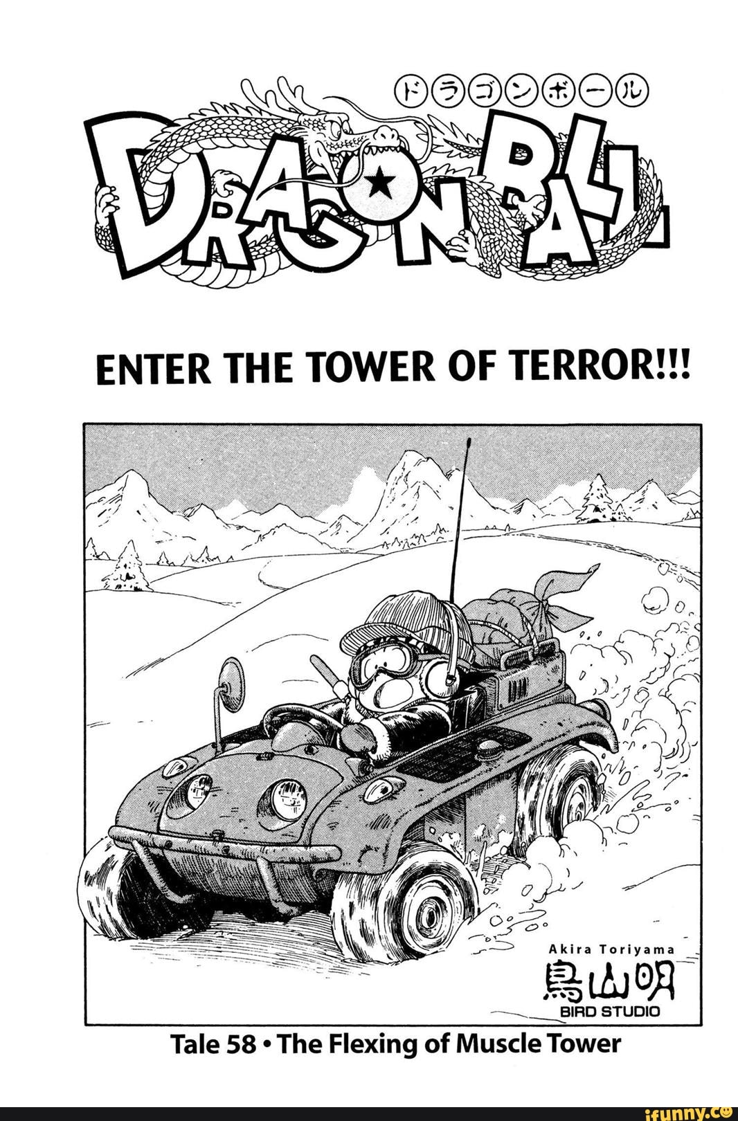 ENTER THE TOWER OF TERROR!!! Akira Toriyama Tale 58 The Flexing of ...