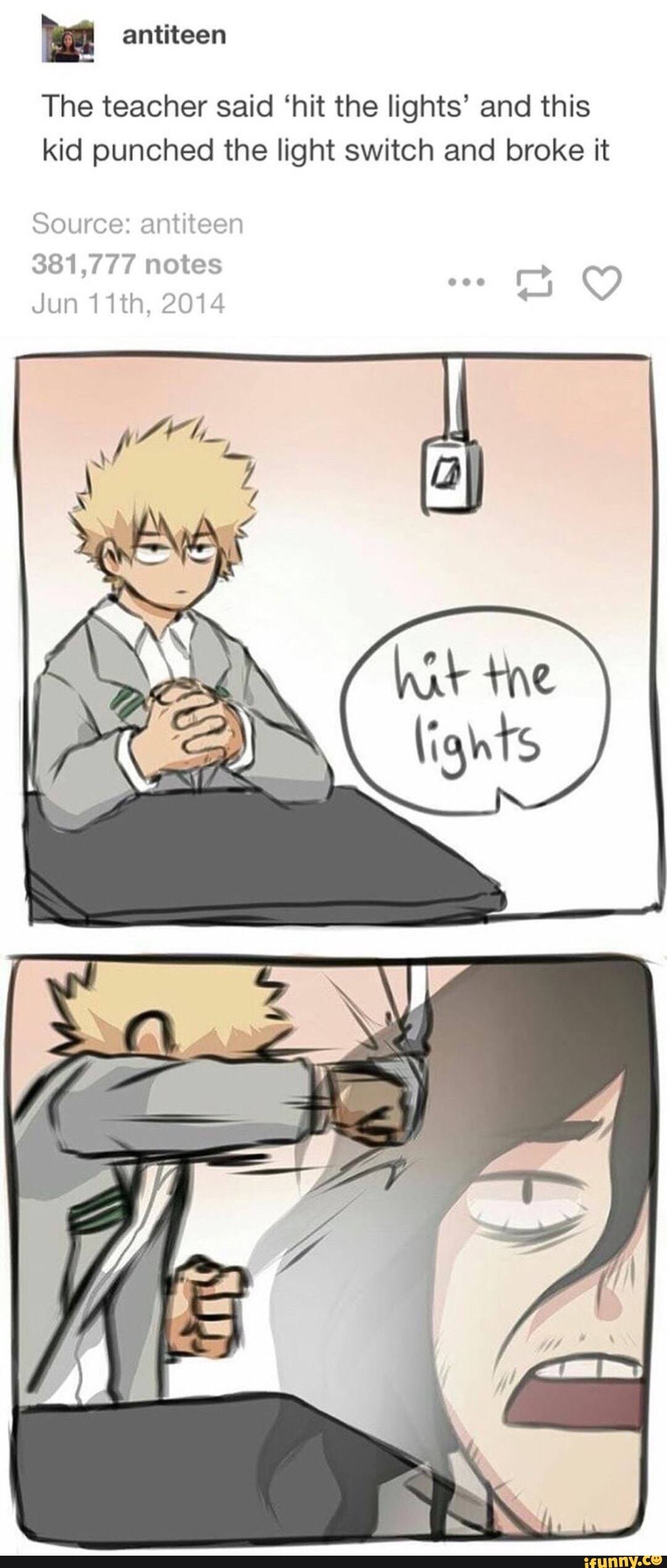 The teacher said ‘hit the lights’ and this kid punched the light switch ...