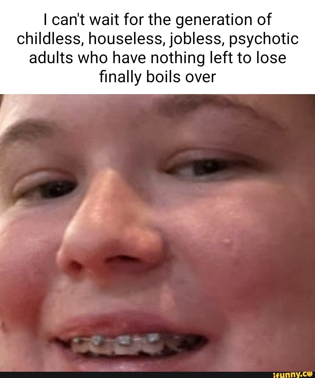 Jobless memes. Best Collection of funny Jobless pictures on iFunny