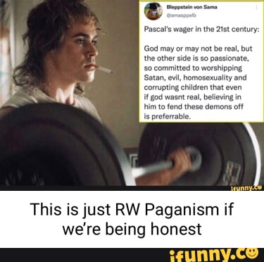 God may or may not be but if god wasnt real, him to fend these is ...