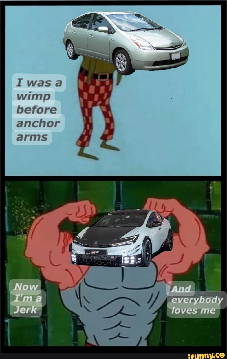 WAS wimp before anchor arms Jerlk - iFunny