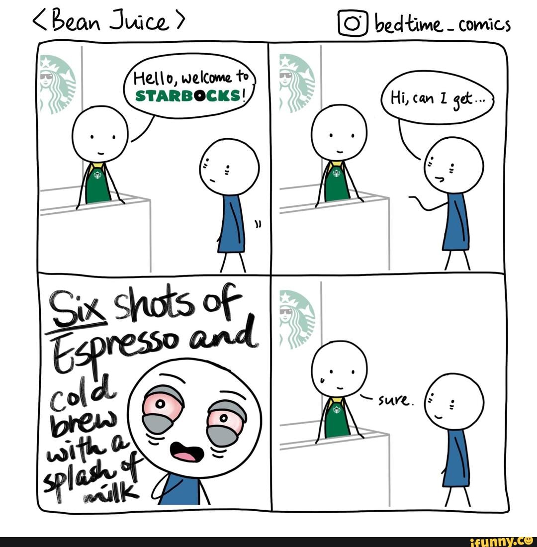 #starbucks #coffee #barista #comic #webcomics - Bean Juice bedtime ...