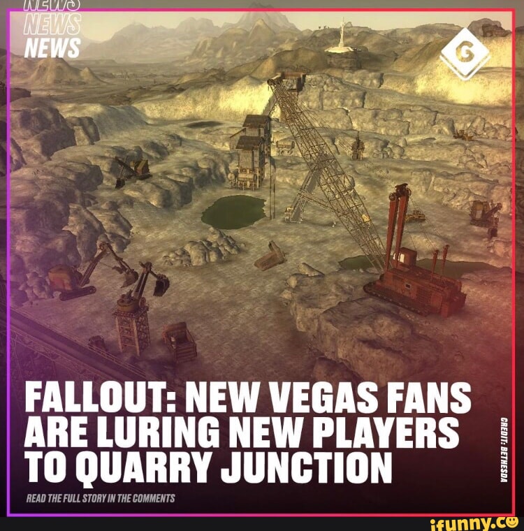 NEWS FALLOUT: NEW VEGAS FANS ARE LURING NEW PLAYERS TO QUARRY JUNCTION ...