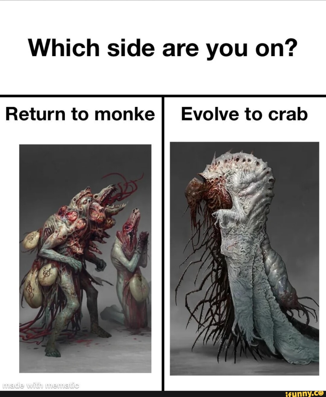 Which side are you on? Return to monke I Evolve to crab I - iFunny