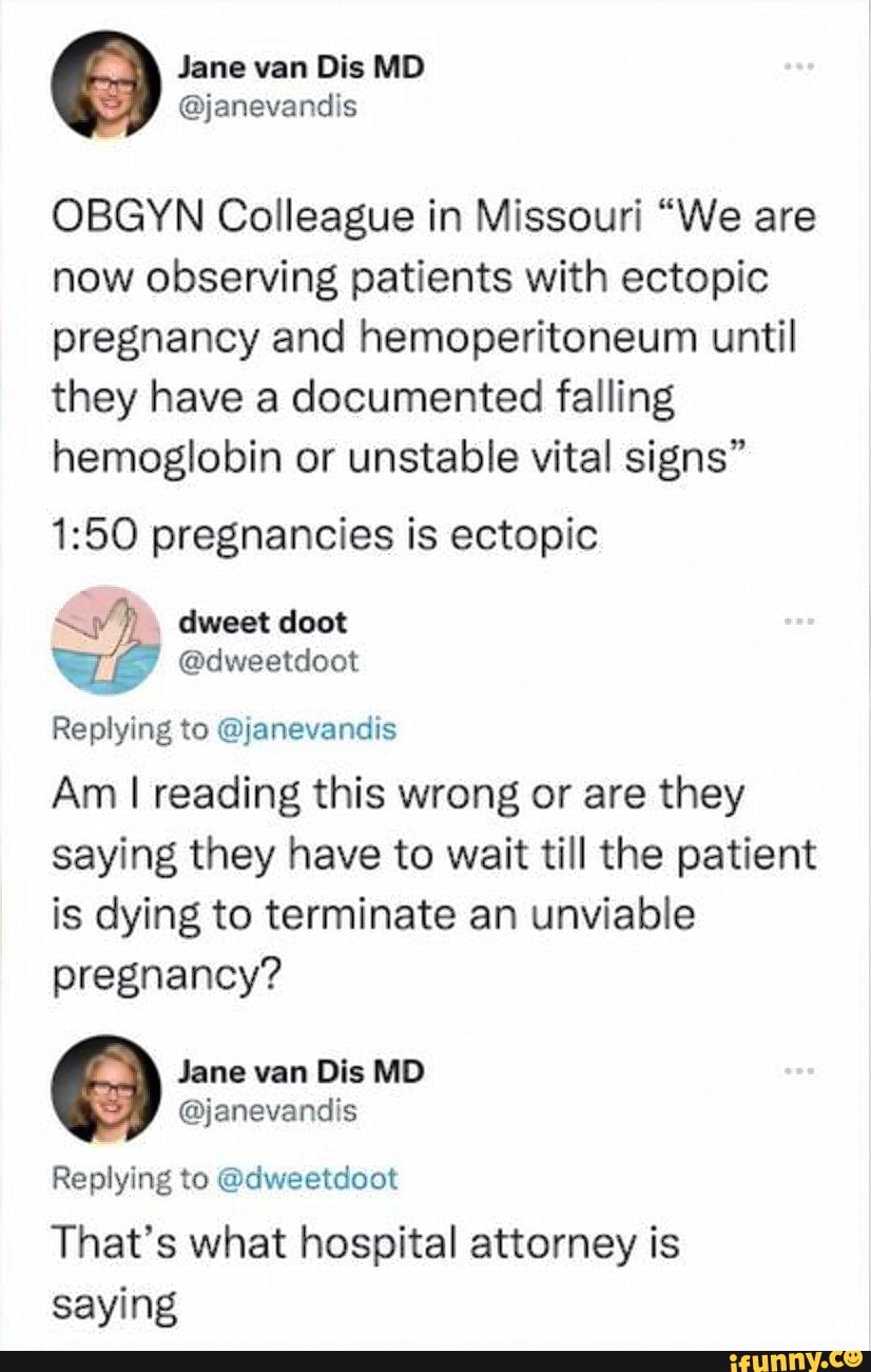 Jane van Dis MD OBGYN Colleague in Missouri "We are now observing ...
