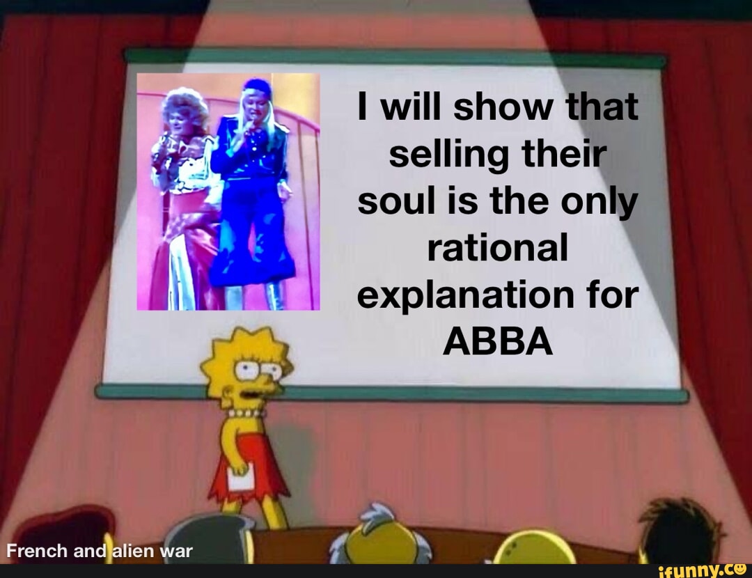 Abba memes. Best Collection of funny Abba pictures on iFunny