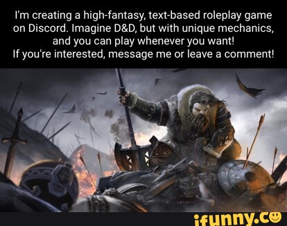 I'm creating a high text-based roleplay game 'on Discord. Imagine but ...