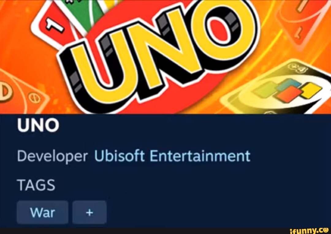 Developer Ubisoft Entertainment UNO TAGS War - iFunny
