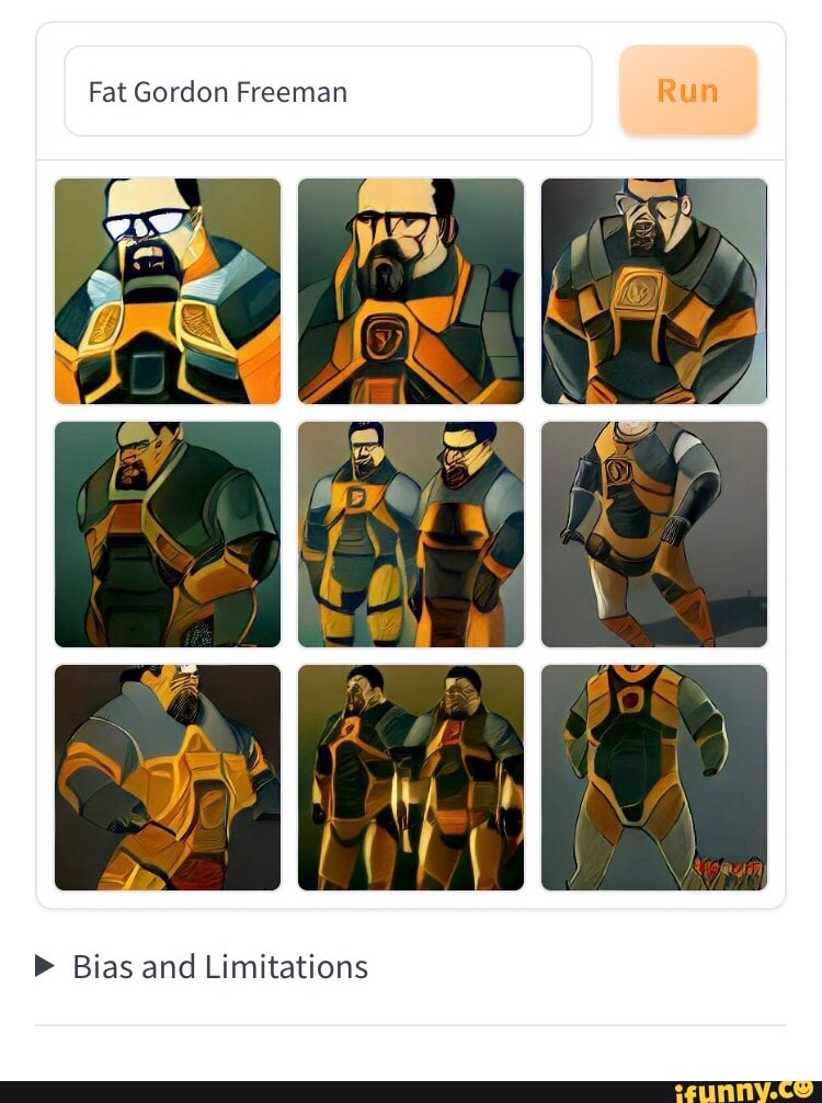 Fat Gordon Freeman Run Bias and Limitations - iFunny