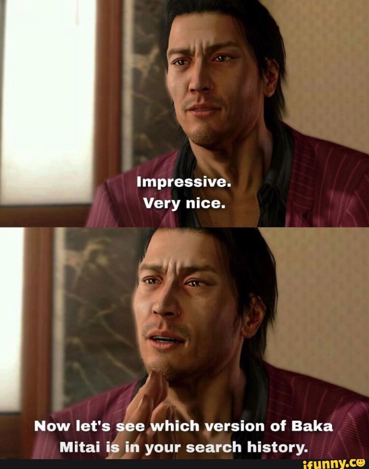 Impressive. Very nice. Now let's see which version of Baka Mitai is in ...