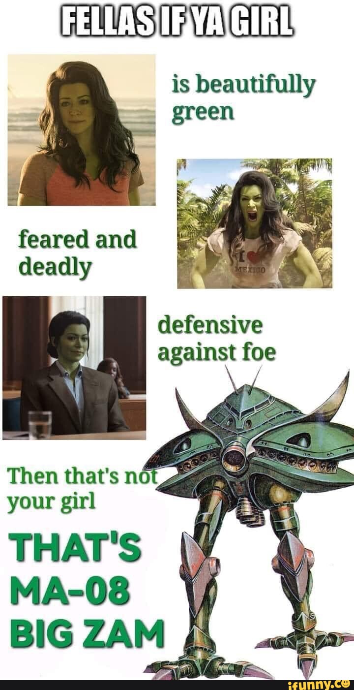 FELLAS GIRL is beautifully green feared and deadly defensive against ...