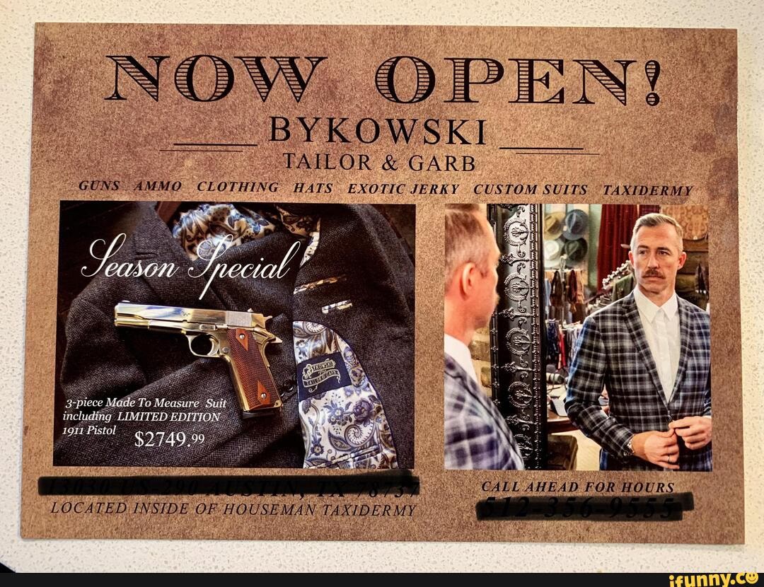 NoW. OPEN! BYKOWSKI____ TAILOR & GARB GoNs: AMMO CLOTHING HATS EXOTIC ...