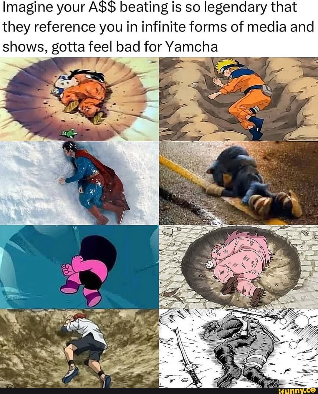 Imagine your ASS beating is so legendary that they reference you in ...