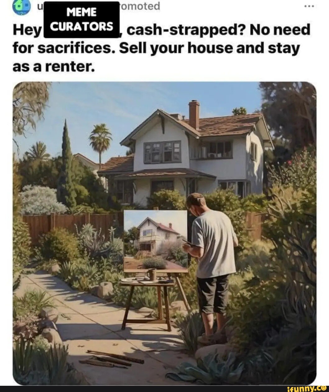 U MEME omoted Hey CURATORS I Cash-strapped? No need for sacrifices ...