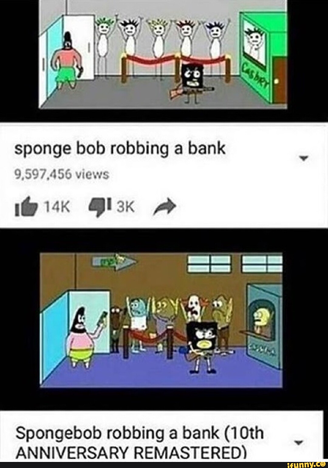 Ry y} ry YY sponge bob robbing a bank 9,597,456 views Spongebob ...