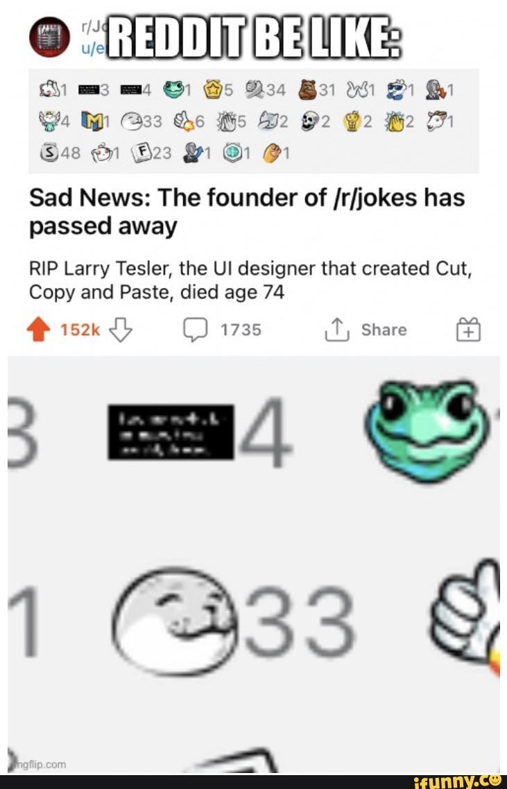 RED & Bi Gi @ss Bs Sas Gi Gi i Sad News: The founder of /rjokes has ...