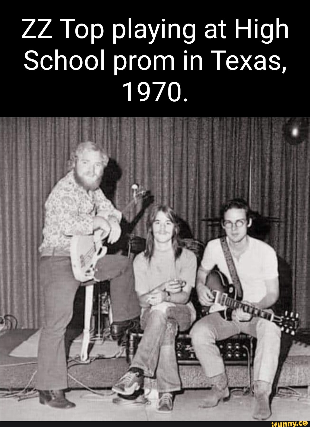 ZZ Top playing at High School prom in Texas, 1970. - iFunny