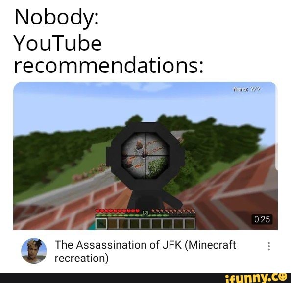 : The Assassination of JFK (Minecraft recreation) - iFunny