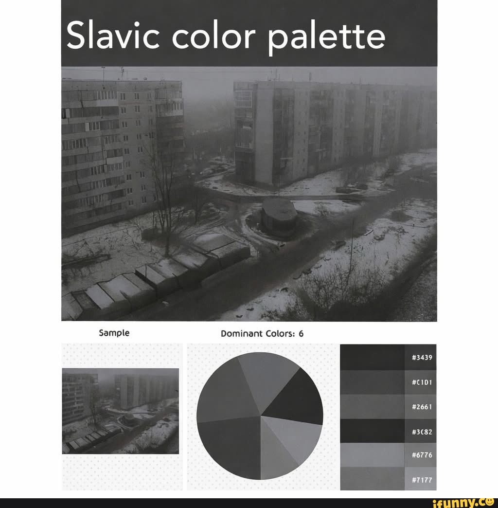 Slavic color palette Sample Dominant Colors: 6 - iFunny