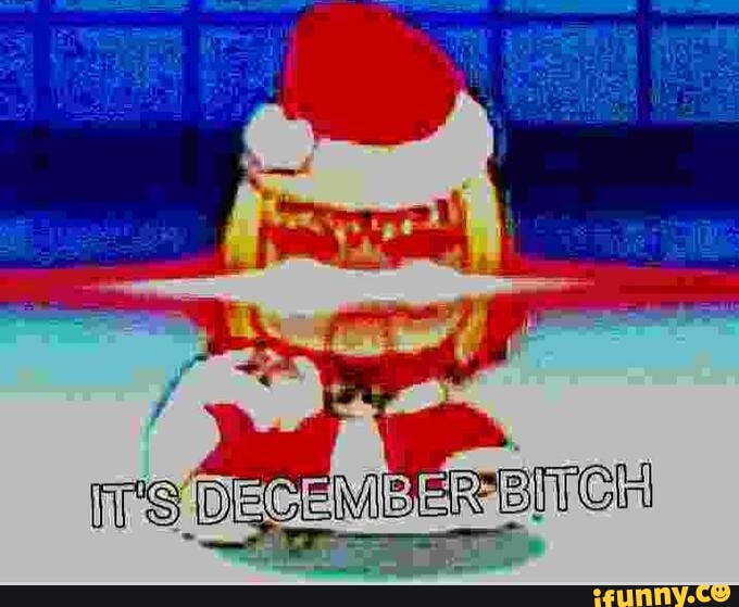 December memes. Best Collection of funny December pictures on iFunny
