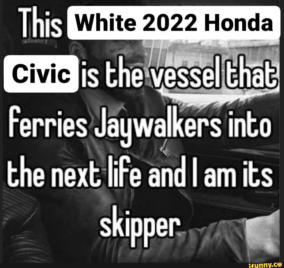 Making Fun Of Honda Meme