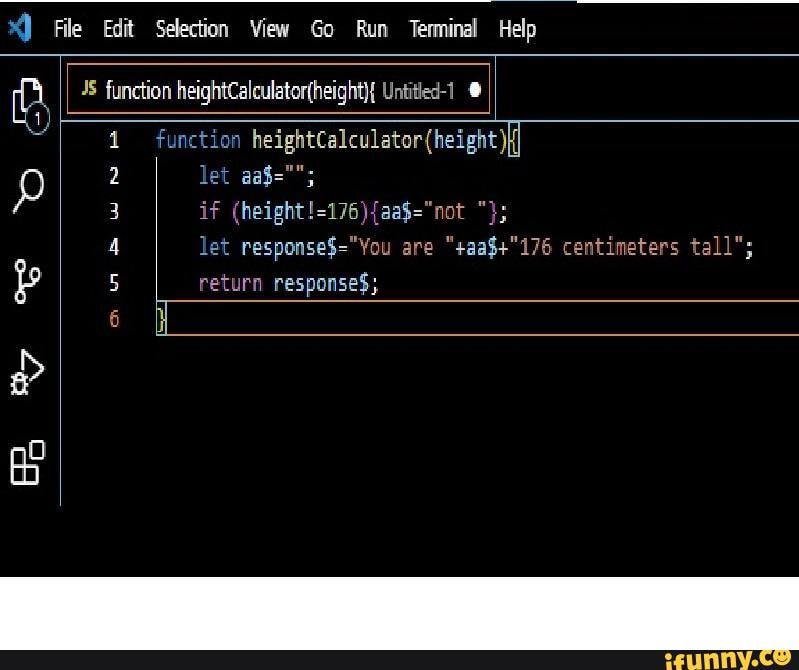 File Edit Selection View Go Run Terminal Help Function Heightcaloulaten 