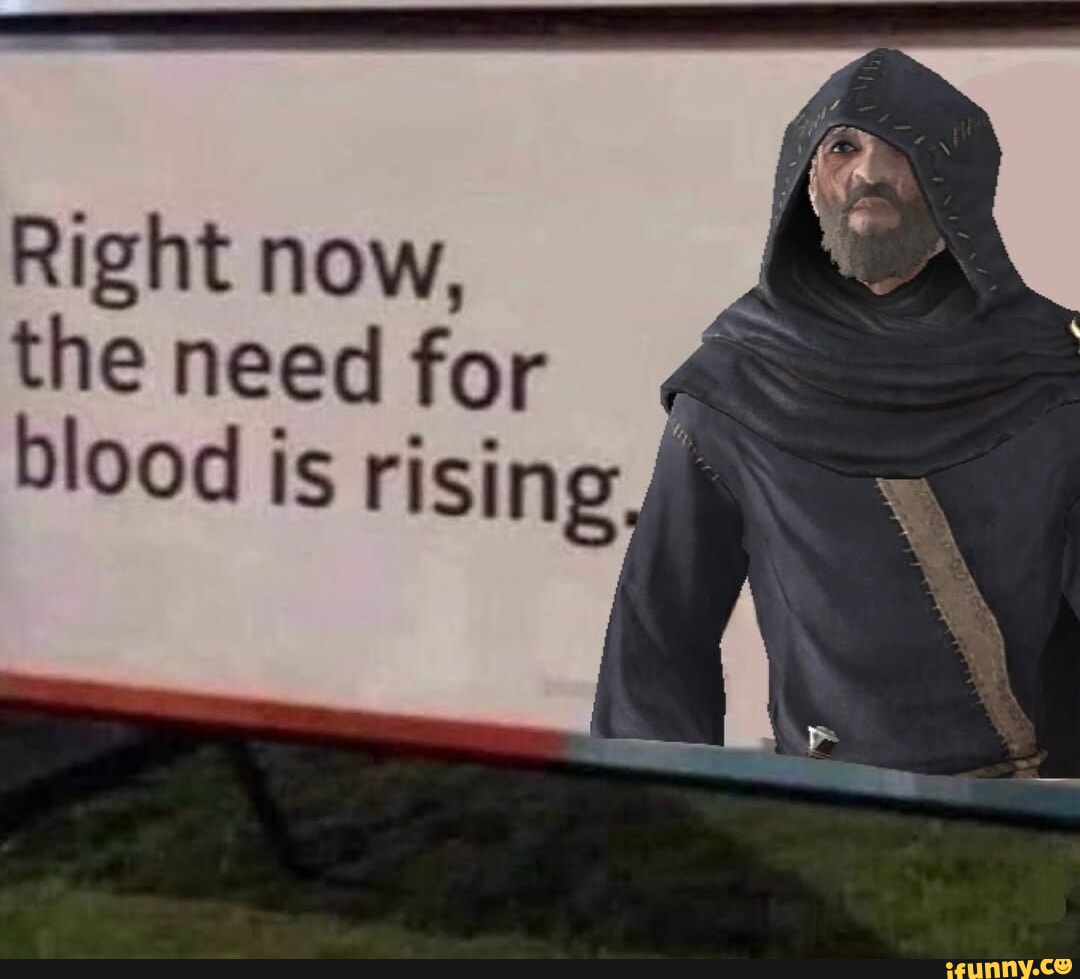 Right now, the need for blood is rising - iFunny
