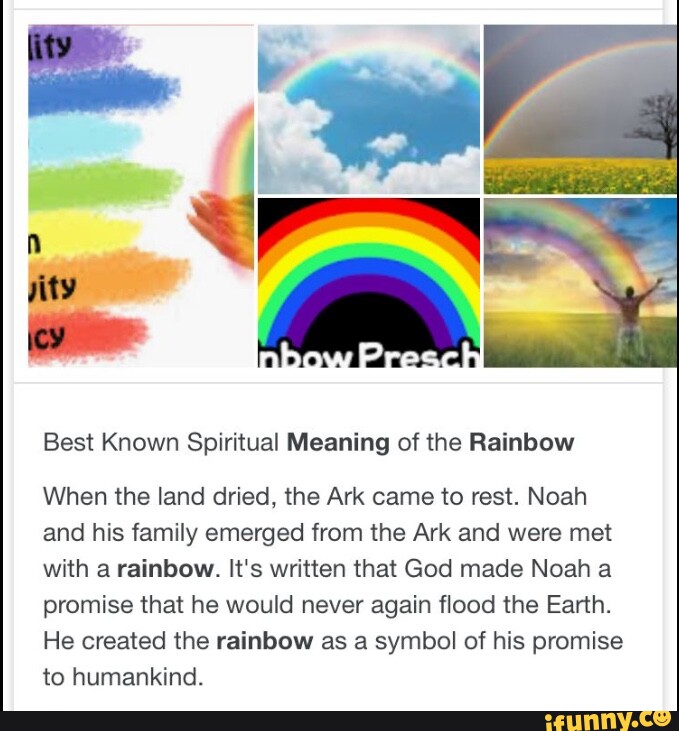 Best Known Spiritual Meaning of the Rainbow When the land dried, the ...