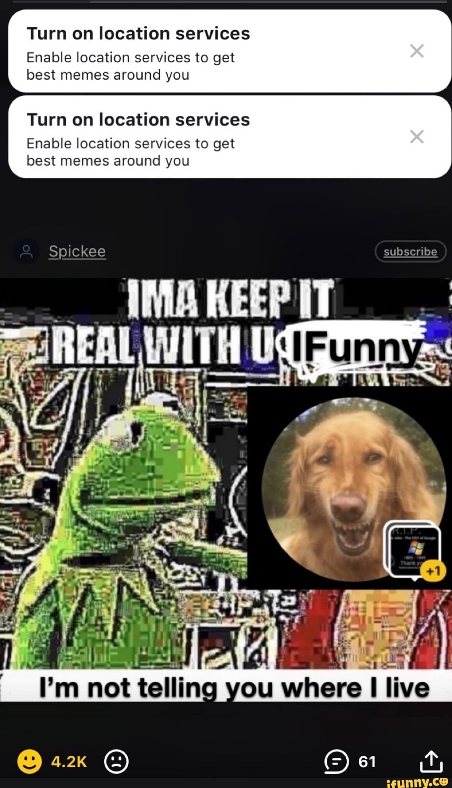 Turn on location services Enable location services to get best memes ...