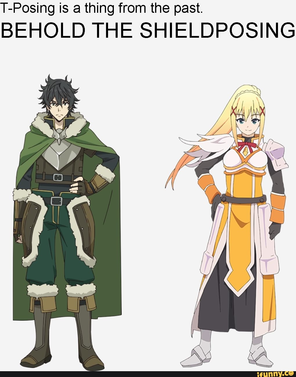 T-Posing is a thing from the past. BEHOLD THE SHIELDPOSING - iFunny