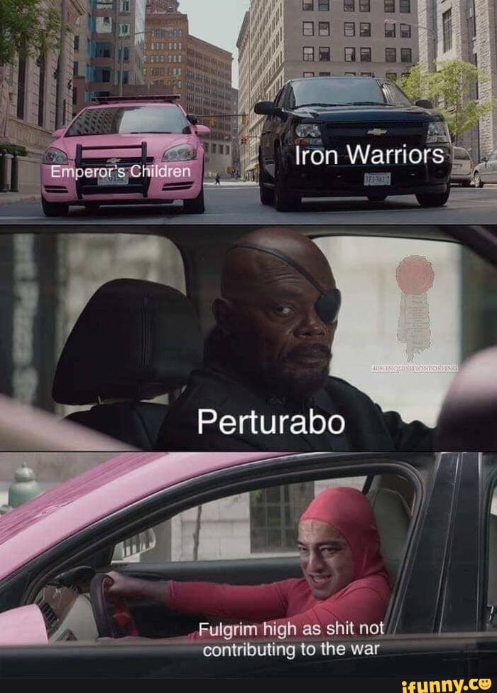 Perturabo memes. Best Collection of funny Perturabo pictures on iFunny