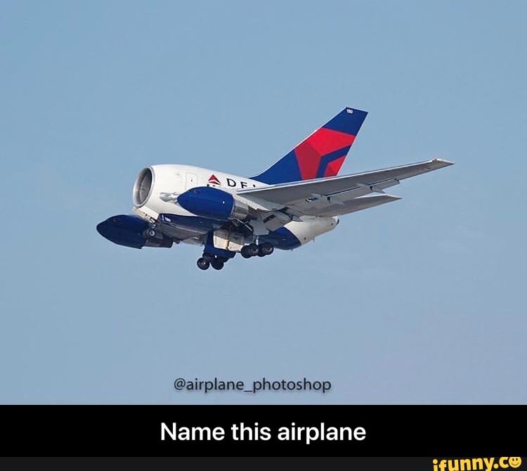Airplane_photoshop memes. Best Collection of funny Airplane_photoshop ...
