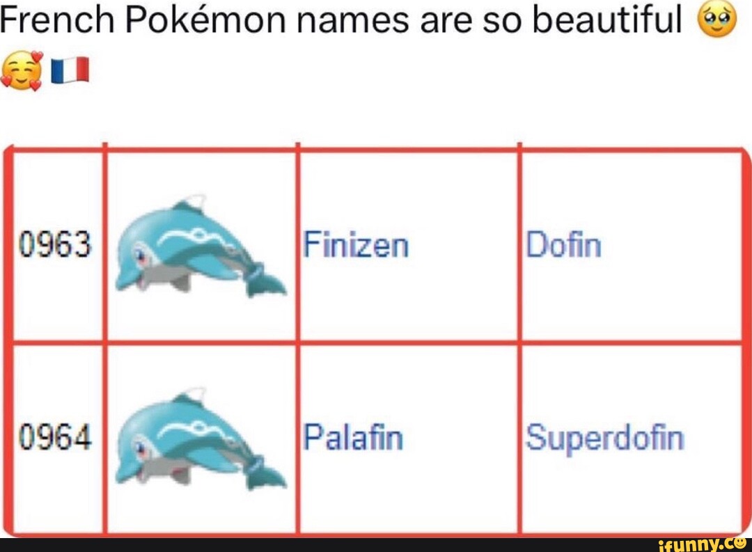 French Pokemon names are so beautiful ia af Palatin - iFunny
