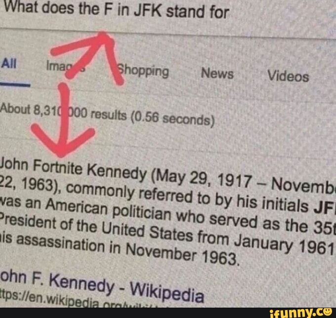 What does the F in JFK stand for All Ae News vn About 8,31 results (0. ...