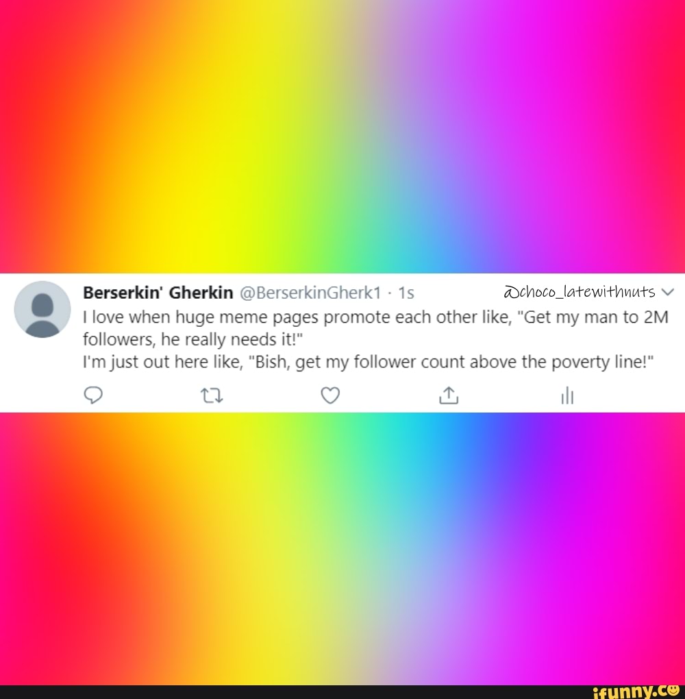 Berserkin' Gherkin @BerserkinGherk1 @choco_latewithuuts I love when ...
