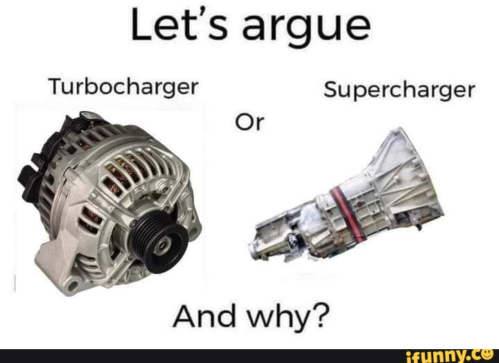 Turbocharger memes. Best Collection of funny Turbocharger pictures on ...
