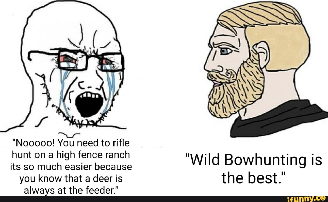 Bowhunting memes. Best Collection of funny Bowhunting pictures on iFunny