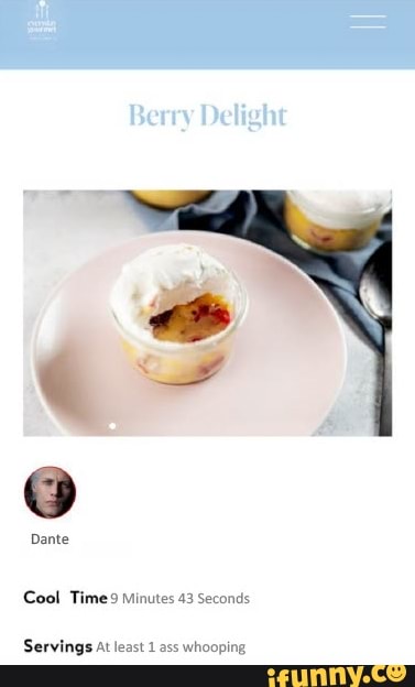 Berry Delight Dante Cool Time Minutes 43 Seconds Servings At least 1 ...