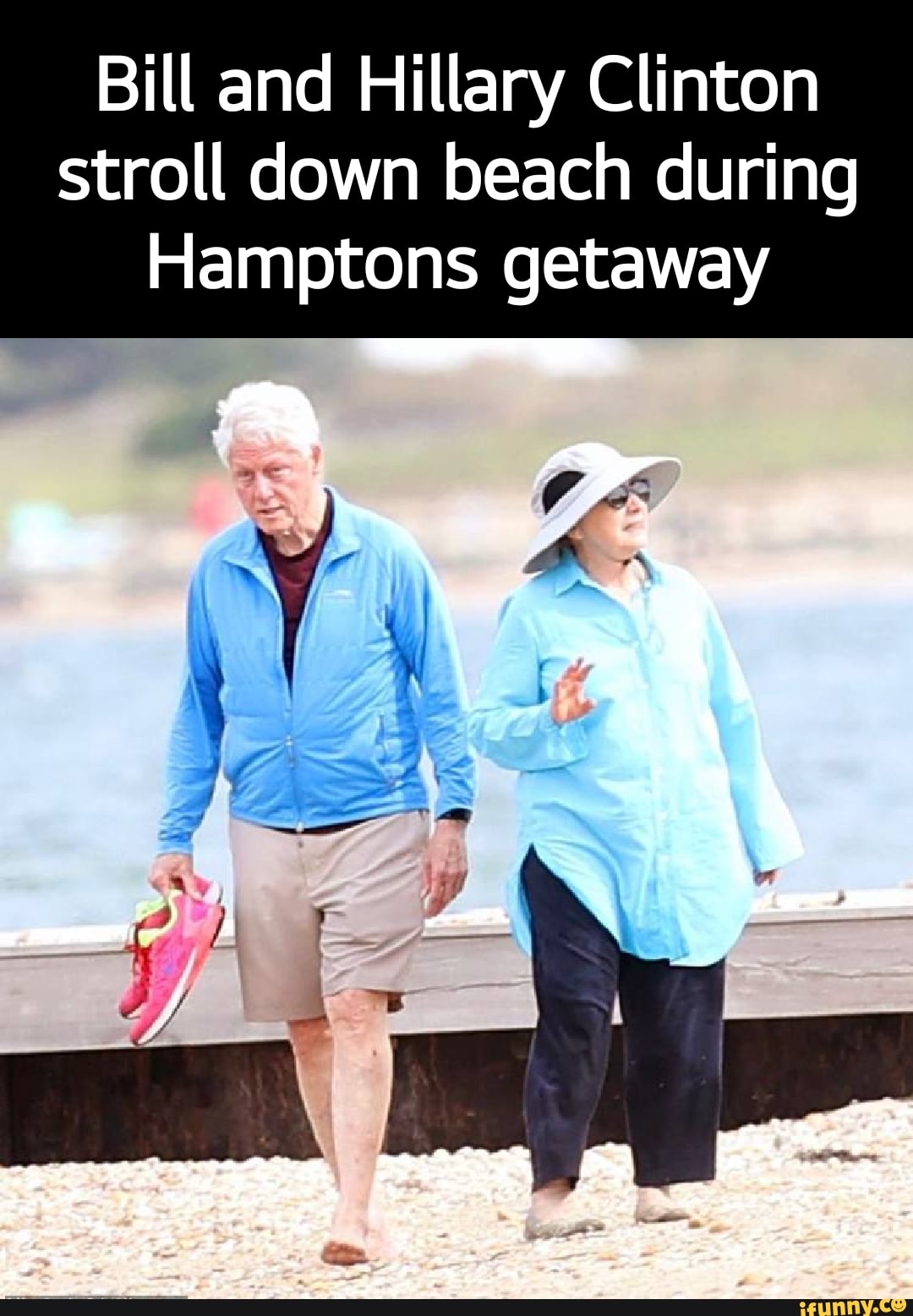 Bill and Hillary Clinton stroll down beach during Hamptons getaway - iFunny