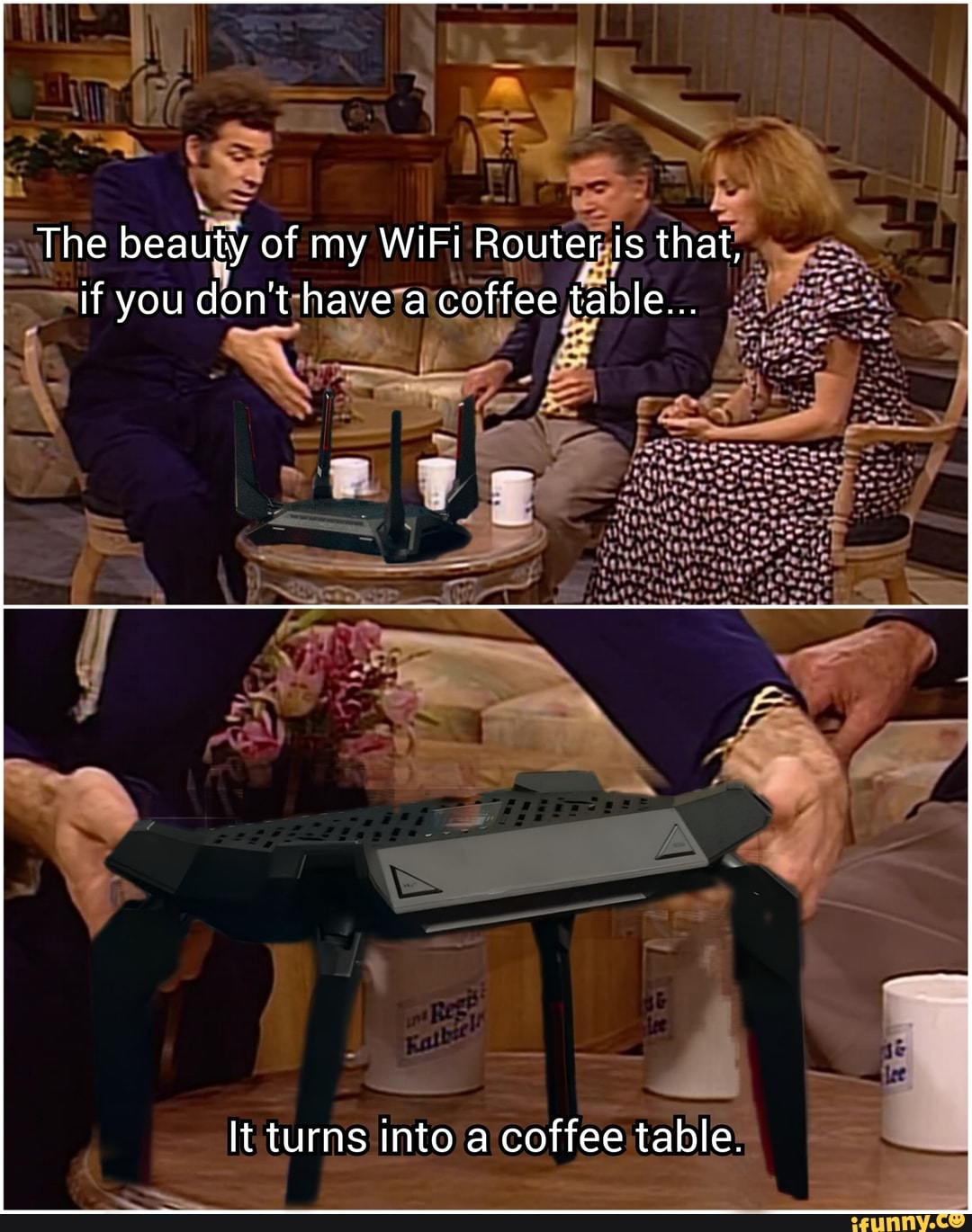 The beauty of my WiFi Router is tha that, if you don't have a coffee ...