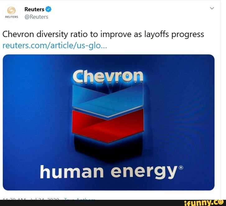 Chevron diversity ratio to improve as layoffs progress reuters.com ...