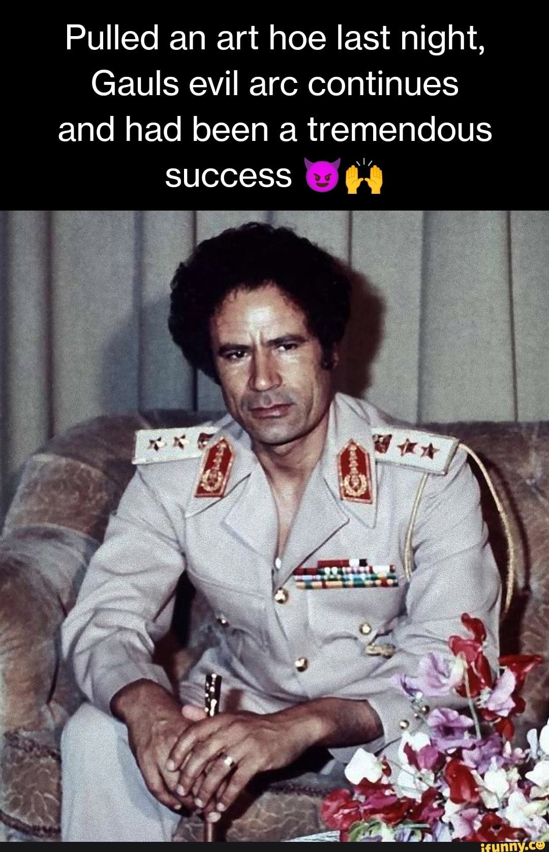 Pulled an art hoe last night, Gauls evil arc continues and had been a ...