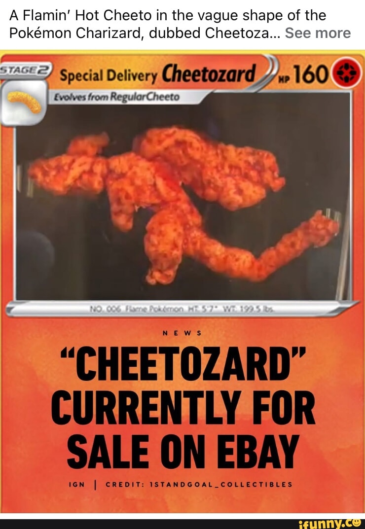 A Flamin' Hot Cheeto in the vague shape of the Pokemon Charizard ...