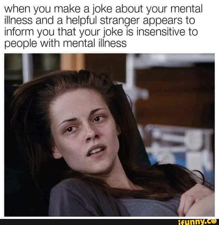 Insensitive Person Memes COVID Memes: Why We're Using Laughter To Deal